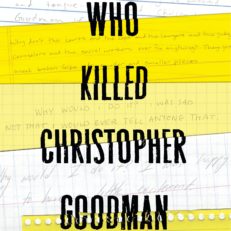 Who Killed Christopher Goodman – Death of the Author